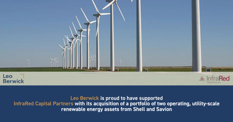 Leo Berwick supports InfraRed Capital Partners with its acquisition of ...